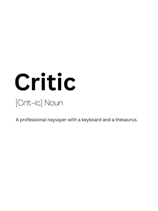 Critic Dictionary Definition - Kaigozen2 - Digital Art & AI, Humor ...