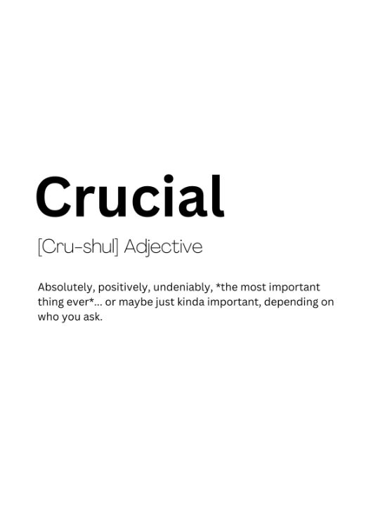 Crucial Dictionary Definition - Kaigozen2 - Digital Art & AI, Humor ...