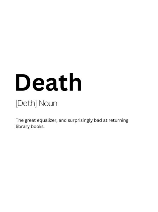 Death Dictionary Definition - Kaigozen2 - Digital Art & AI, Humor ...