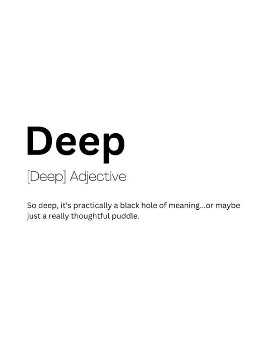 Deep Dictionary Definition - Kaigozen2 - Digital Art & AI, Humor ...