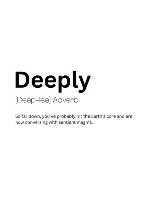 Deeply Dictionary Definition - Kaigozen2 - Digital Art & AI, Humor ...
