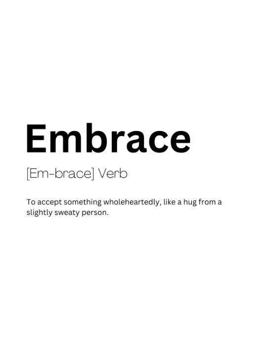 Embrace Dictionary Definition - Kaigozen2 - Digital Art & AI, Humor ...