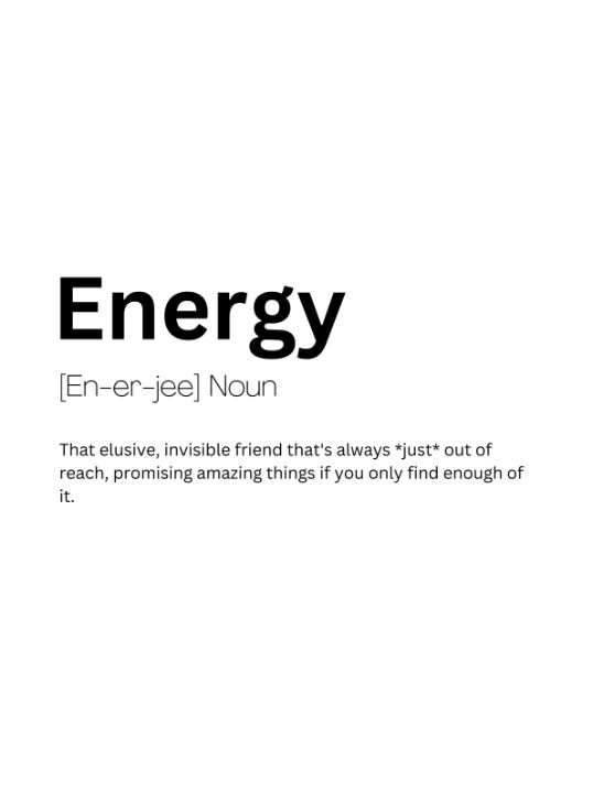 Energy Dictionary Definition - Kaigozen2 - Digital Art & AI, Humor ...