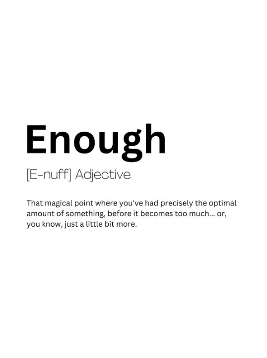 Enough Dictionary Definition - Kaigozen2 - Digital Art & AI, Humor ...