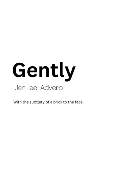 Gently Dictionary Definition - Kaigozen2 - Digital Art & AI, Humor ...