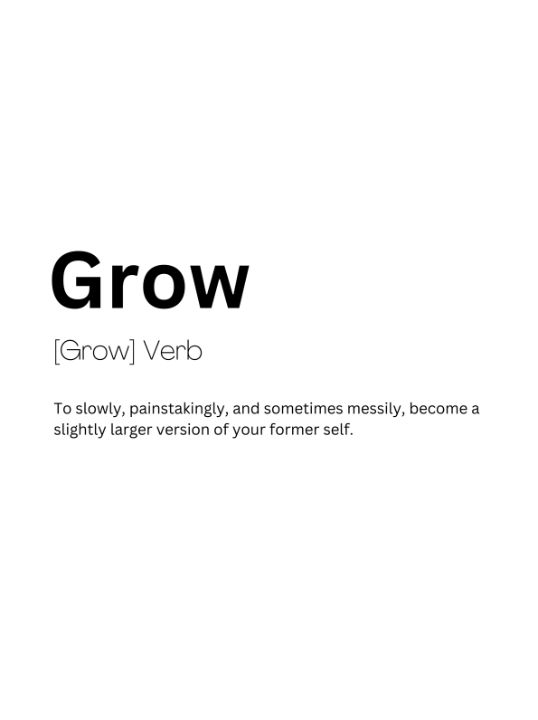 Grow Dictionary Definition - Kaigozen2 - Digital Art & AI, Humor ...