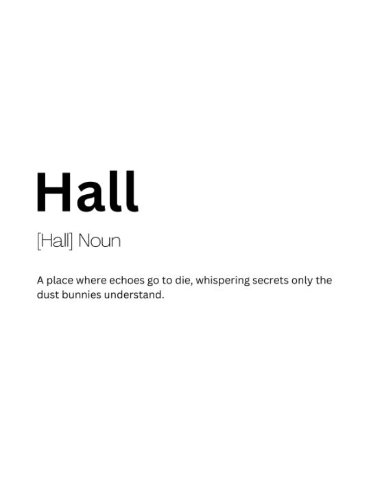 Hall Dictionary Definition - Kaigozen2 - Digital Art & AI, Humor ...