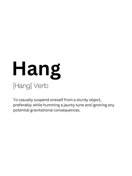 Hang Dictionary Definition - Kaigozen2 - Digital Art & AI, Humor ...
