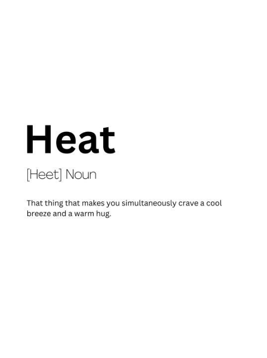 Heat Dictionary Definition - Kaigozen2 - Digital Art & AI, Humor ...