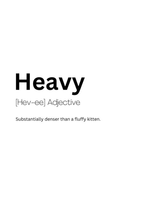 Heavy Dictionary Definition - Kaigozen2 - Digital Art & AI, Humor ...