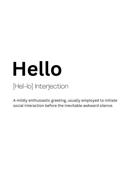 Hello Dictionary Definition - Kaigozen2 - Digital Art & AI, Humor ...