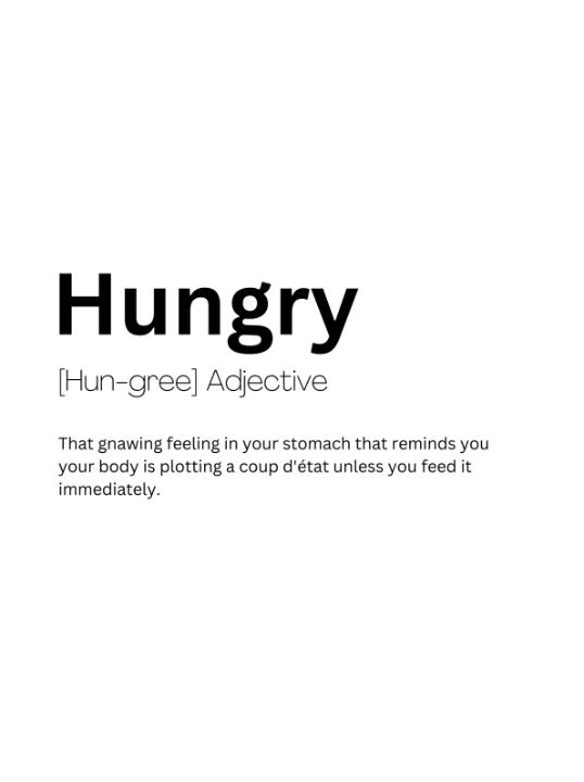 Hungry Dictionary Definition - Kaigozen2 - Digital Art & AI, Humor ...