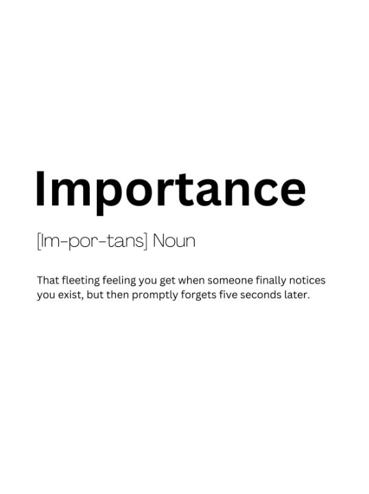 Importance Dictionary Definition - Kaigozen2 - Digital Art & AI, Humor ...