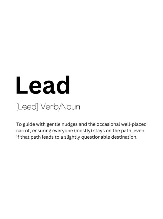 Lead Dictionary Definition - Kaigozen2 - Digital Art & AI, Humor ...