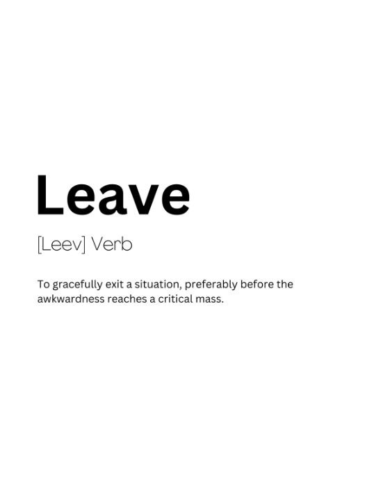 Leave Dictionary Definition - Kaigozen2 - Digital Art & AI, Humor ...