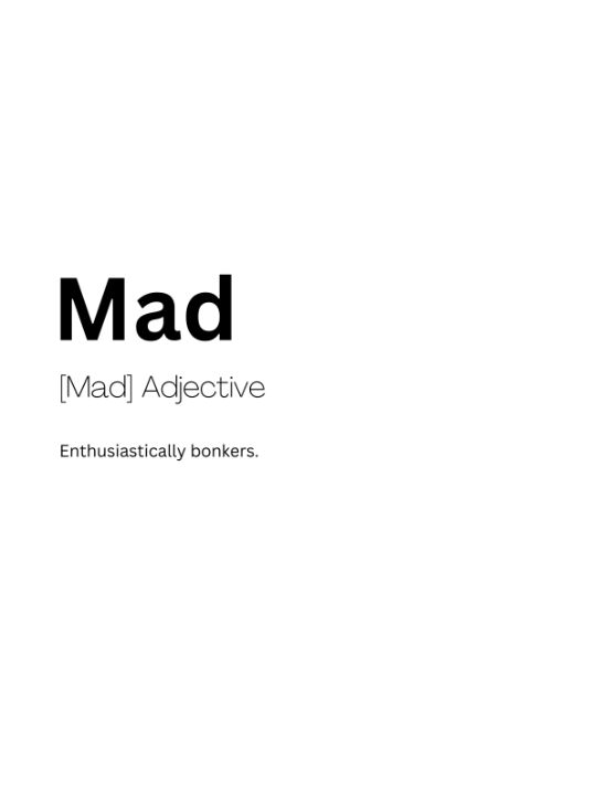 Mad Dictionary Definition - Kaigozen2 - Digital Art & AI, Humor ...