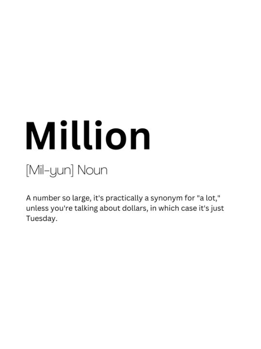 Million Dictionary Definition - Kaigozen2 - Digital Art & AI, Humor ...