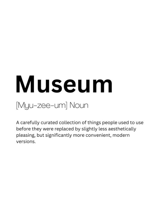 Museum Dictionary Definition - Kaigozen2 - Digital Art & AI, Humor ...