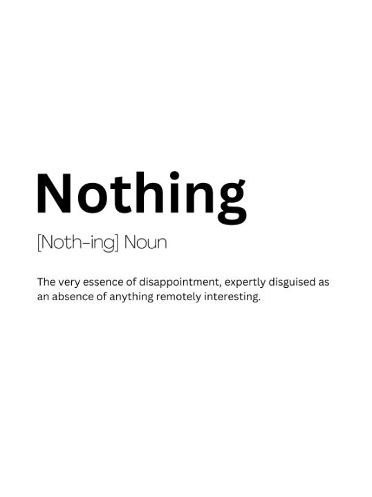Nothing Dictionary Definition - Kaigozen2 - Digital Art & AI, Humor ...
