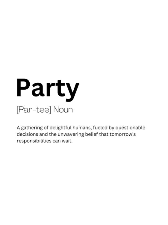 Party Dictionary Definition - Kaigozen2 - Digital Art & AI, Humor ...