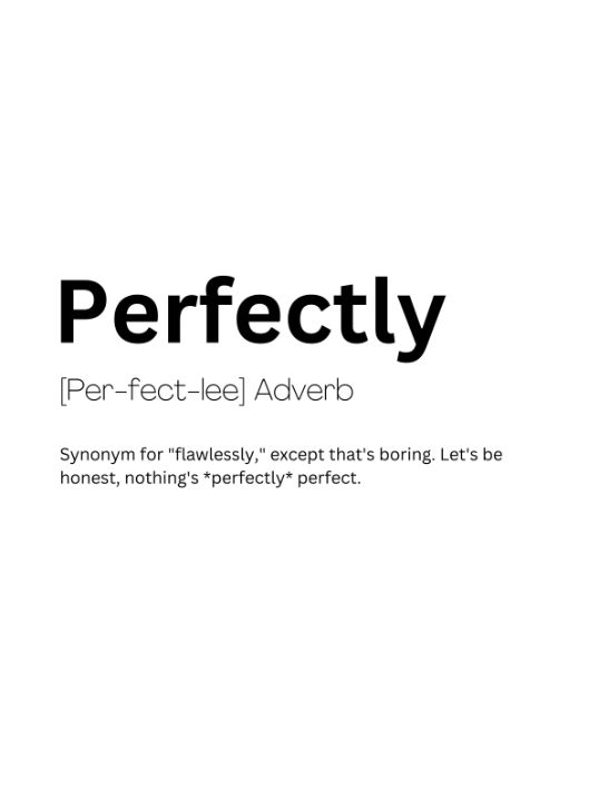 Perfectly Dictionary Definition - Kaigozen2 - Digital Art & AI, Humor ...