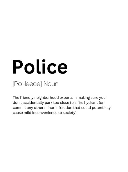 Police Dictionary Definition - Kaigozen2 - Digital Art & AI, Humor ...