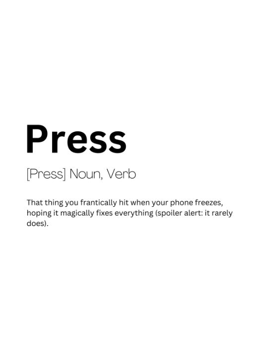 Press Dictionary Definition - Kaigozen2 - Digital Art & AI, Humor ...