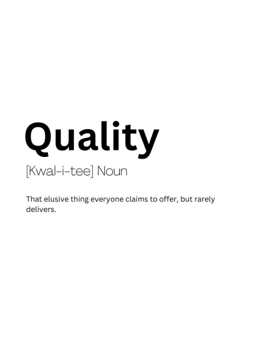 Quality Dictionary Definition - Kaigozen2 - Digital Art & AI, Humor ...