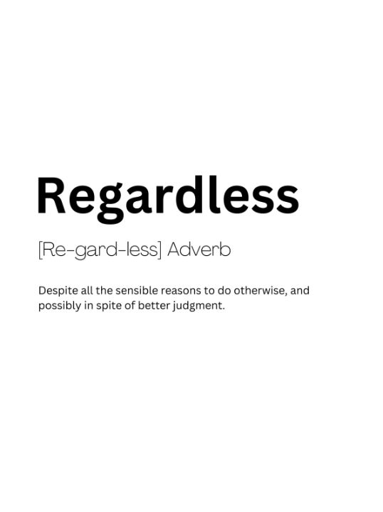 Regardless Dictionary Definition - Kaigozen2 - Digital Art & AI, Humor ...