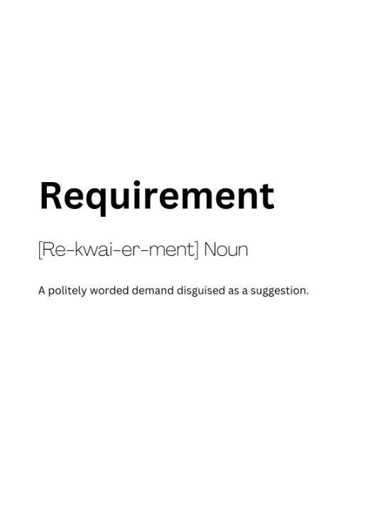 Requirement Dictionary Definition - Kaigozen2 - Digital Art & AI, Humor ...