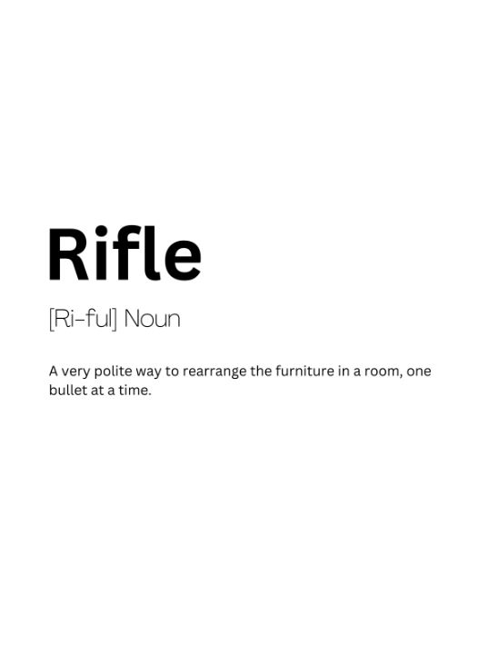 Rifle Dictionary Definition - Kaigozen2 - Digital Art & AI, Humor ...
