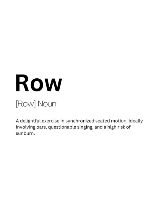 Row Dictionary Definition - Kaigozen2 - Digital Art & AI, Humor ...