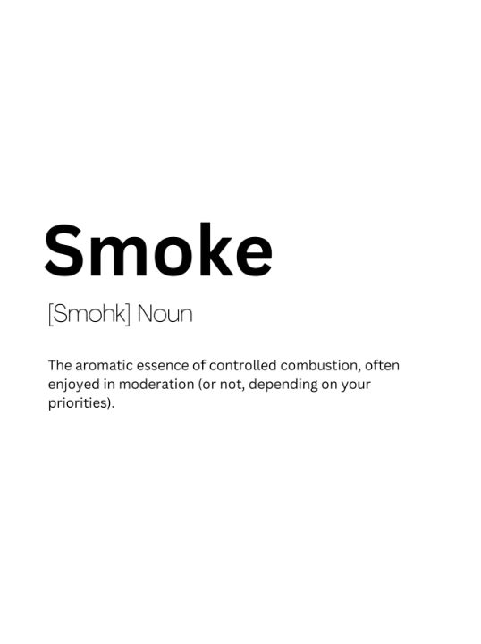 Smoke Dictionary Definition - Kaigozen2 - Digital Art & AI, Humor ...