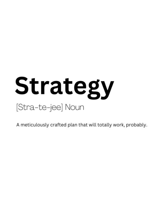 Strategy Dictionary Definition - Kaigozen2 - Digital Art & AI, Humor ...