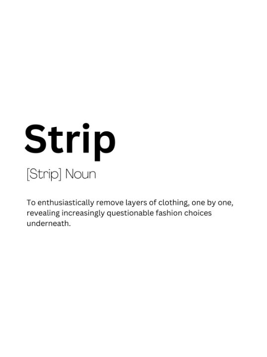 Strip Dictionary Definition - Kaigozen2 - Digital Art & AI, Humor ...