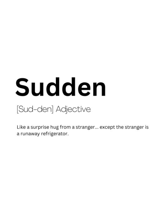 Sudden Dictionary Definition - Kaigozen2 - Digital Art & AI, Humor ...