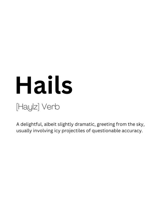 Hails Dictionary Definition - Kaigozen2 - Digital Art & AI, Humor ...