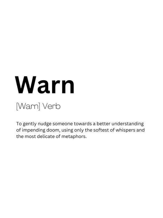 Warn Dictionary Definition - Kaigozen2 - Digital Art & AI, Humor ...
