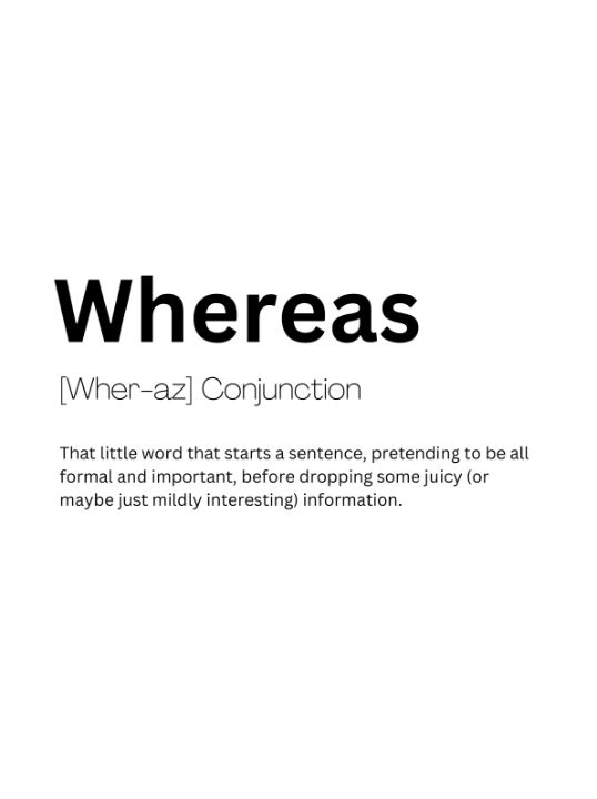 Whereas Dictionary Definition - Kaigozen2 - Digital Art & AI, Humor ...