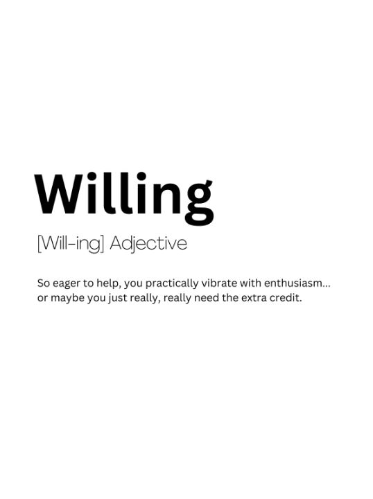 Willing Dictionary Definition - Kaigozen2 - Digital Art & AI, Humor ...
