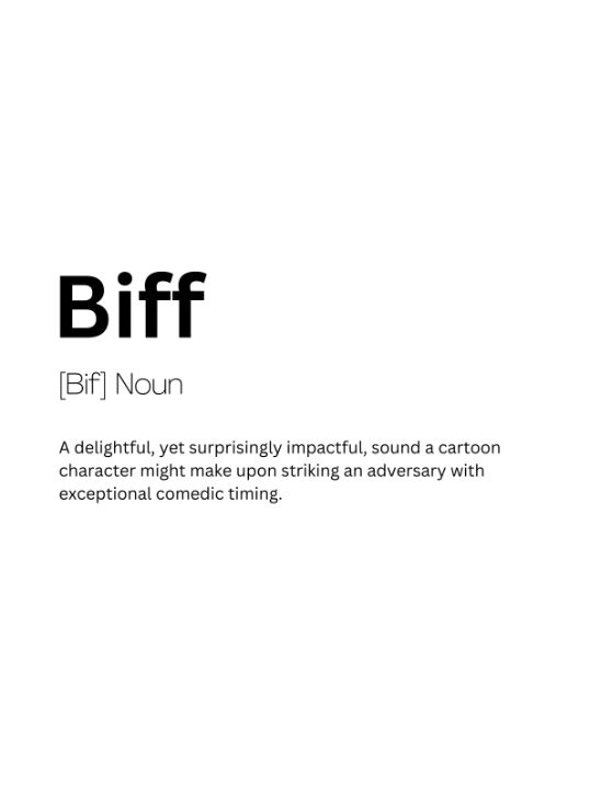 Biff Dictionary Definition - Kaigozen2 - Digital Art & AI, Humor ...