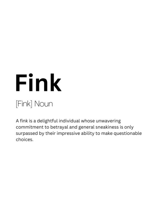 Fink Dictionary Definition - Kaigozen2 - Digital Art & AI, Humor ...