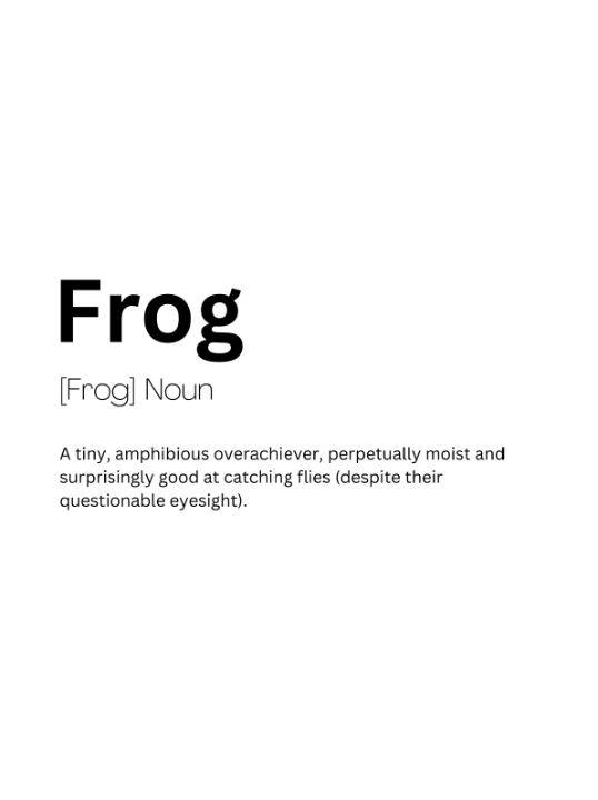 Frog Dictionary Definition - Kaigozen2 - Digital Art & AI, Humor ...
