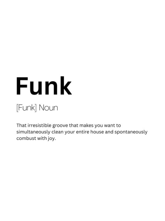Funk Dictionary Definition - Kaigozen2 - Digital Art & AI, Humor ...