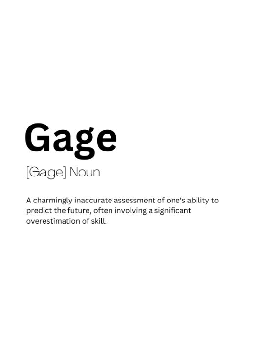 Gage Dictionary Definition - Kaigozen2 - Digital Art & AI, Humor ...