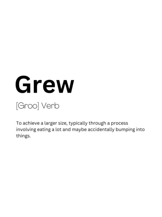 Grew Dictionary Definition - Kaigozen2 - Digital Art & AI, Humor ...