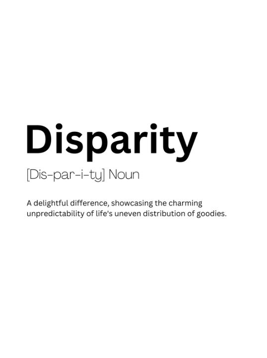 Disparity Dictionary Definition - Kaigozen2 - Digital Art & AI, Humor ...