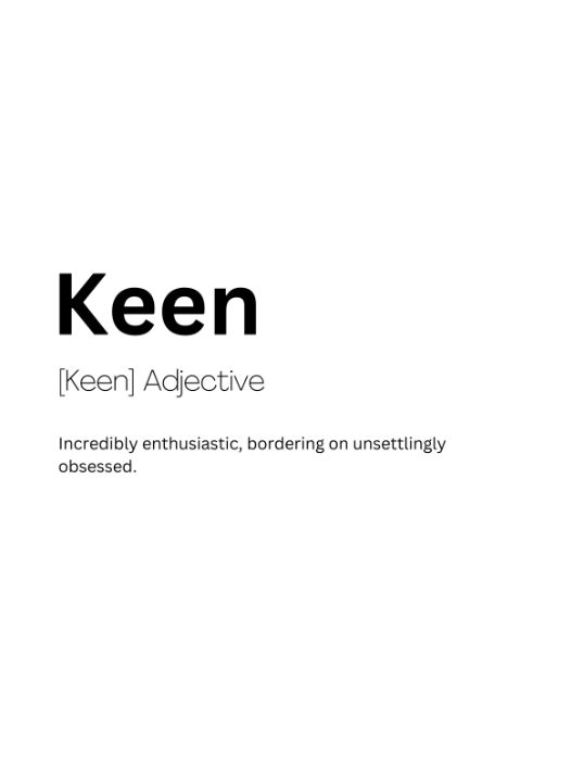 Keen Dictionary Definition - Kaigozen2 - Digital Art & AI, Humor ...