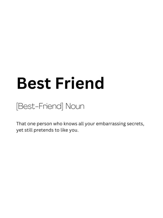 Best Friend Dictionary Definition - Kaigozen2 - Digital Art & AI, Humor ...
