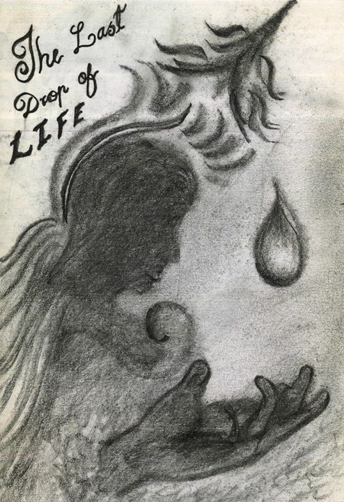 "The Last Drop of Life" - INDEEDART - Drawings & Illustration, Religion ...